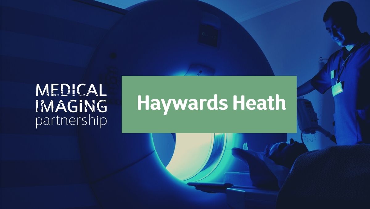 Diagnostic Scans Haywards Heath | 3T MRI- Medical Imaging Partnership