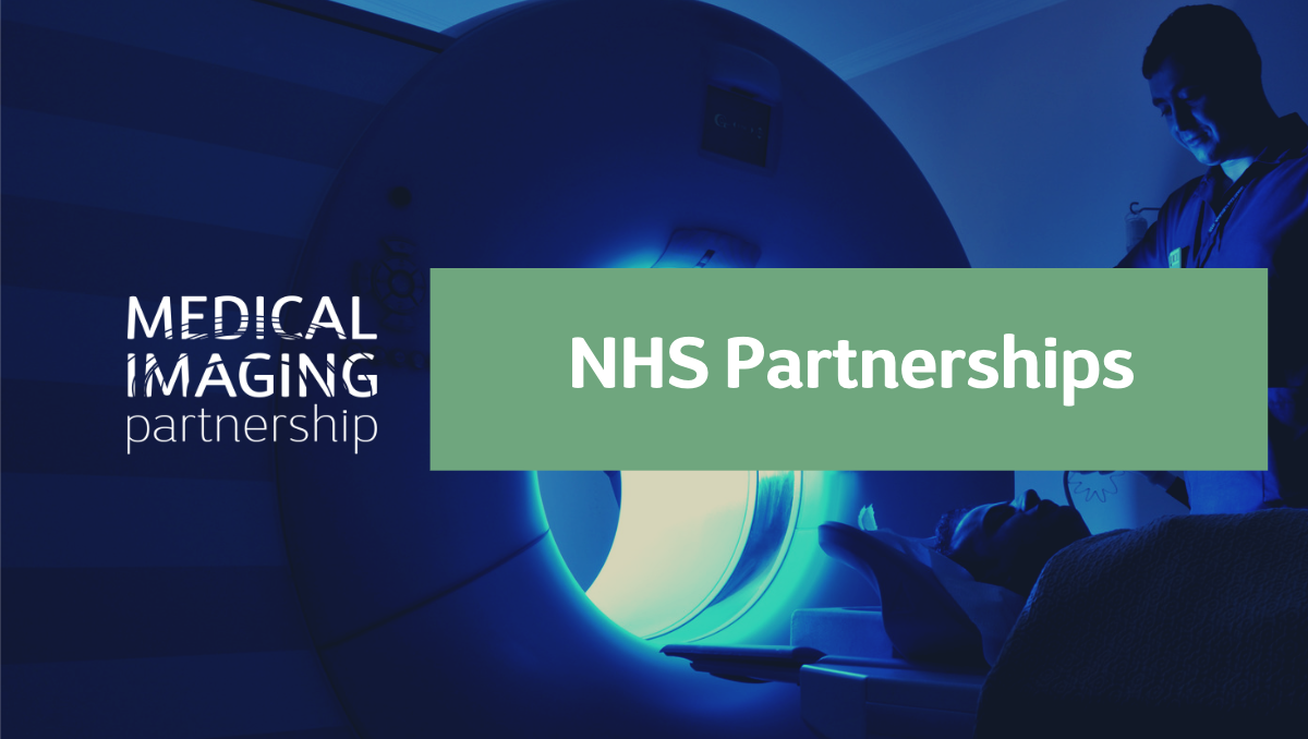 NHS Partnerships - Medical Imaging Partnership